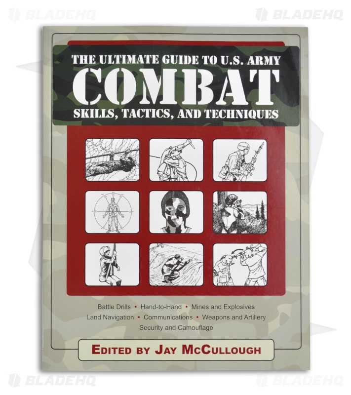 Ultimate Guide to US Army Combat Skills Tactics & Techniques Book ...